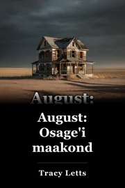 August: Osage maakond book cover