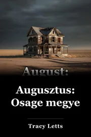 Augusztus: Osage megye book cover