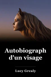 Autobiographie d'un visage book cover