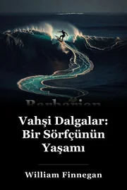 Barbar Günleri: Bir Surfing Life book cover
