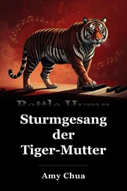 Kampfhymne der Tigermutter book cover
