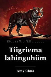 Tiigriema lahinghümn book cover