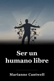 Ser un humano libre book cover