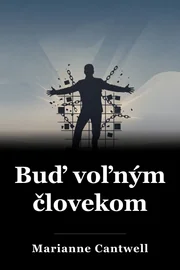 Buď voľným človekom book cover