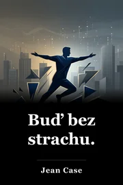 Buď bez strachu. book cover