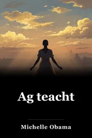 Ag teacht book cover