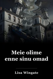 Meie olime enne sinu omad book cover