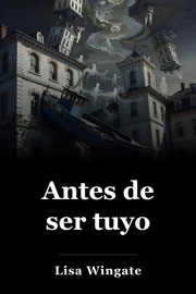 Antes de ser tuyo book cover