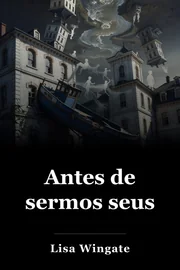 Antes de sermos seus book cover