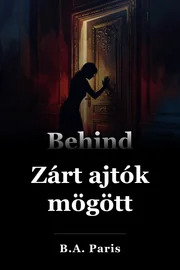 Zárt ajtók mögött book cover