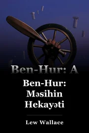 Ben-Hur: İsanın bir Tale book cover