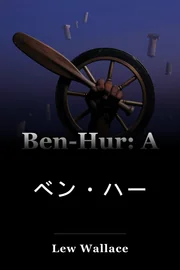Ben-Hur:キリストの物語 book cover