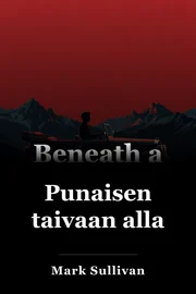 Punaisen taivaan alla book cover