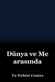 Dünya ve Me arasında book cover