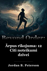 Ārpus rīkojuma: 12 Citi noteikumi dzīvei book cover