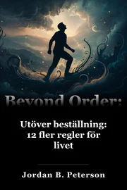 Utöver beställning: 12 fler regler för livet book cover