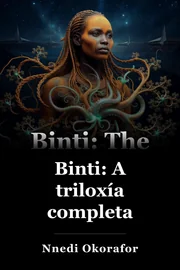 Binti: A triloxía completa book cover