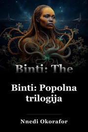 Binti: Popolna trilogija book cover