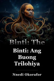 Binti: Ang Buong Trilohiya book cover