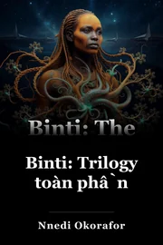 Binti: Trilogy toàn phần book cover