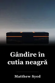 Gândire în cutia neagră book cover