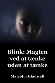 Blink: Kraften i at tænke uden at tænke book cover