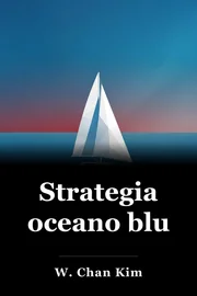 Strategia per l'Oceano Blu book cover