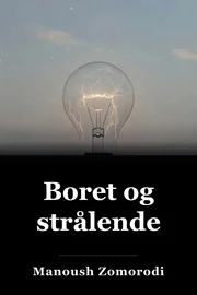 Boret og strålende book cover