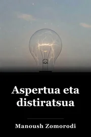 Aspertua eta distiratsua book cover