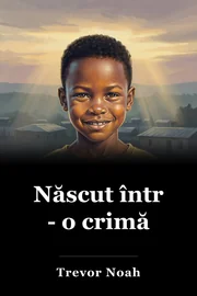 Născut într - o crimă book cover