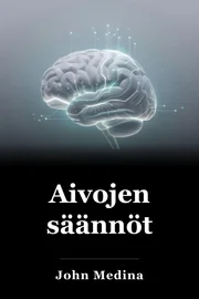 Aivojen säännöt book cover