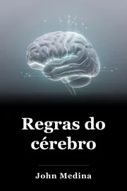 Regras do cérebro book cover