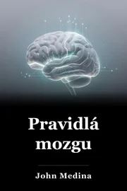 Pravidlá mozgu book cover