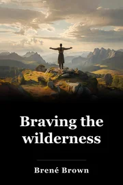 Braving the wilderness book cover