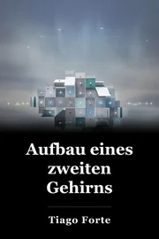 Aufbau eines zweiten Gehirns book cover