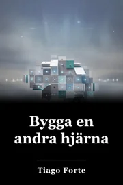 Bygga en andra hjärna book cover
