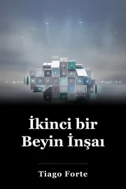 İkinci bir Beyin İnşaı book cover