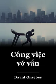Công việc vớ vẩn book cover
