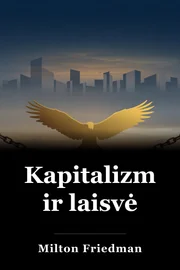 Kapitalizmas ir laisvė book cover