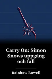 Bilder från The Rise and Fall of Simon Snow book cover