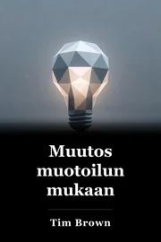 Muutos muotoilun mukaan book cover