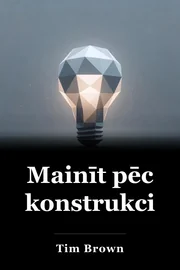 Mainīt pēc konstrukcijas book cover