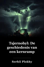 Tsjernobyl: De geschiedenis van een kernramp book cover
