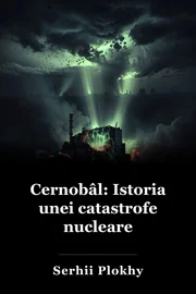 Cernobâl: Istoria unei catastrofe nucleare book cover