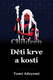Děti krve a kostí book cover