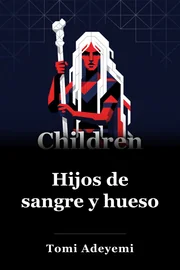 Hijos de Sangre y Hueso book cover
