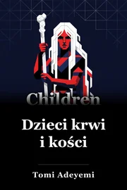 Dzieci krwi i kości book cover