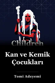 Kan ve Bone Çocuklar book cover