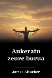 Aukeratu zeure burua book cover