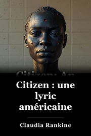Citoyen : un lyrique américain book cover